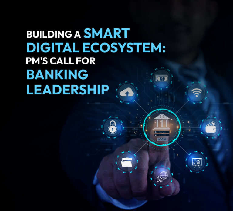 Building a Smart Digital Ecosystem for Banking Leadership